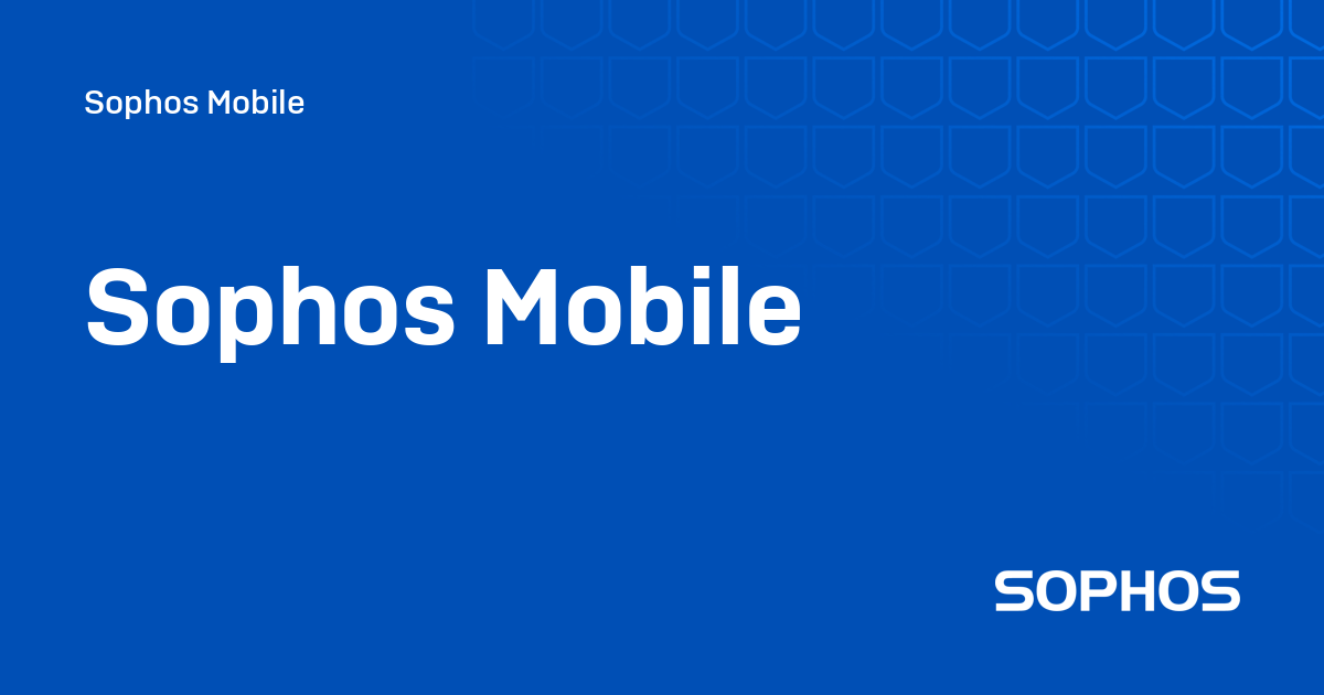 Sophos Mobile
