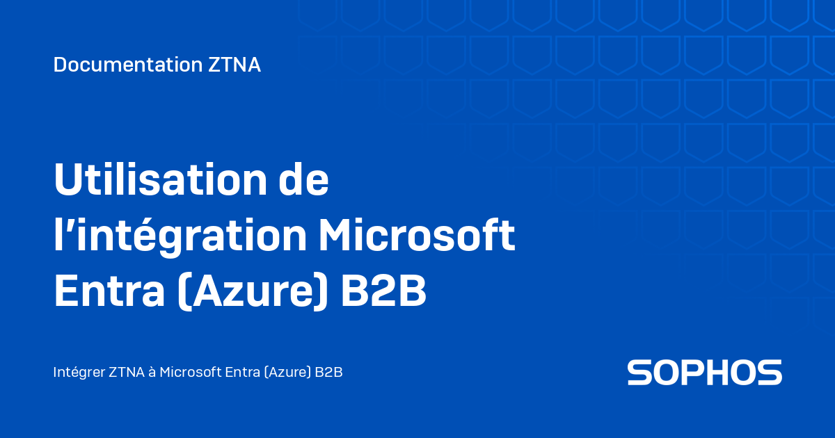 Utilisation de l’intégration Microsoft Entra (Azure) B2B ...