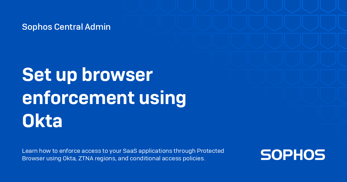 okta browser requirements