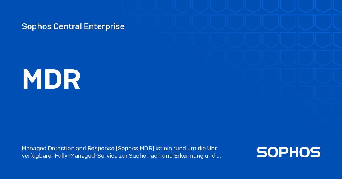 MDR - Sophos Central Enterprise