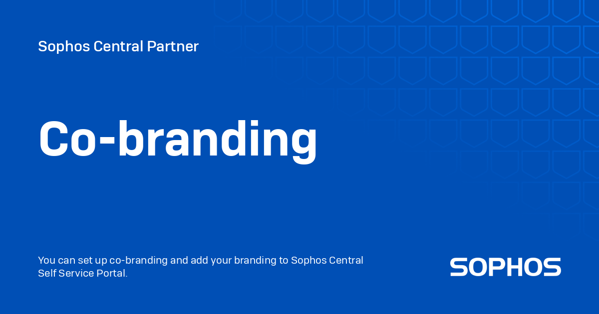 Co-branding - Sophos Central Partner