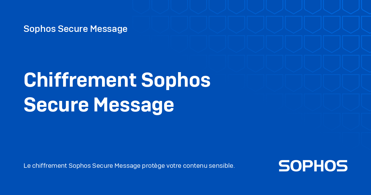 Sophos Secure Message