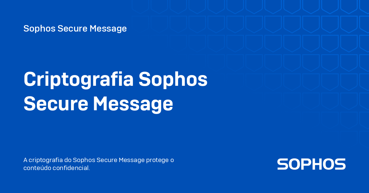 Sophos Secure Message