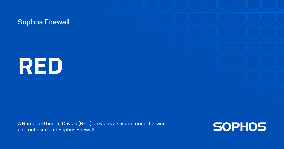 RED - Sophos Firewall