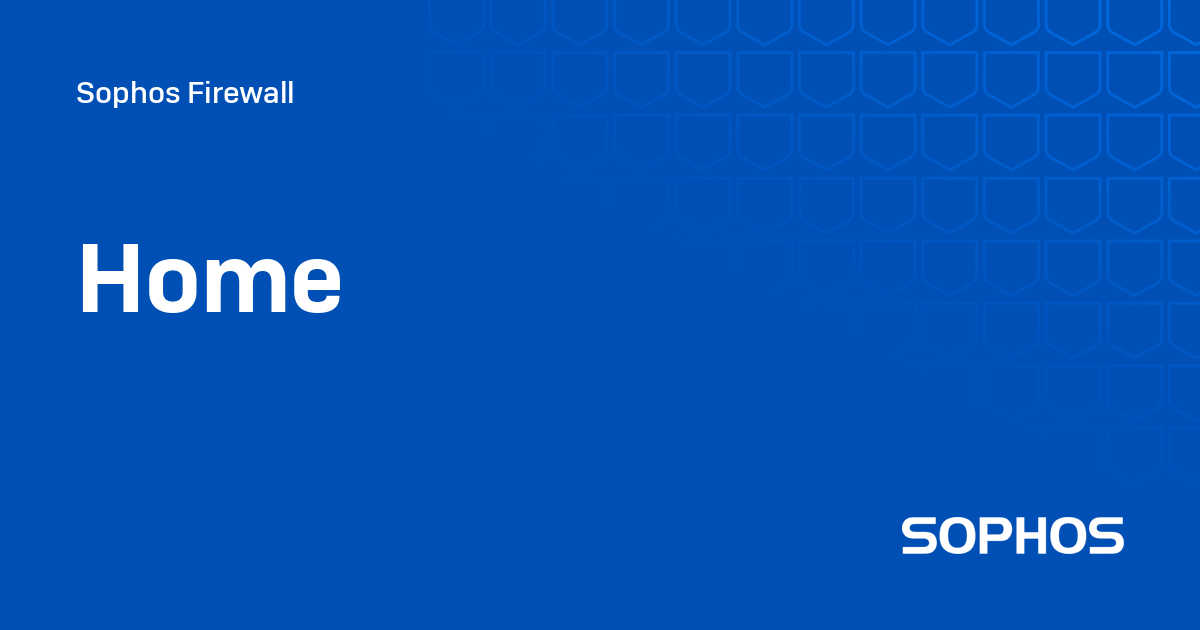 Sophos Firewall