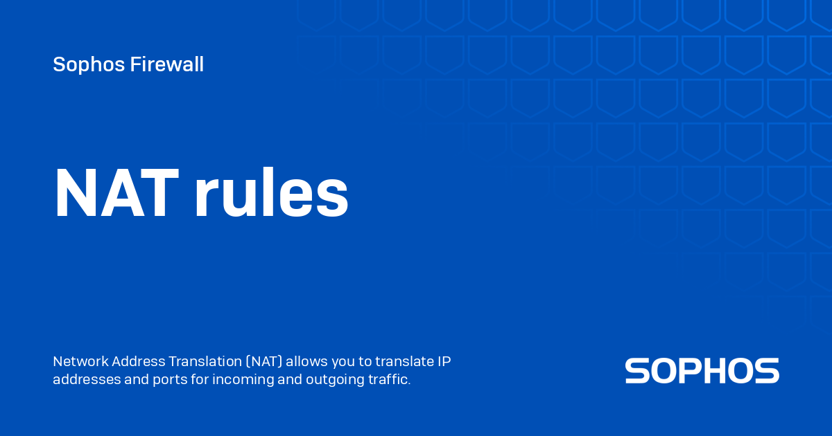Nat Rules Sophos Firewall