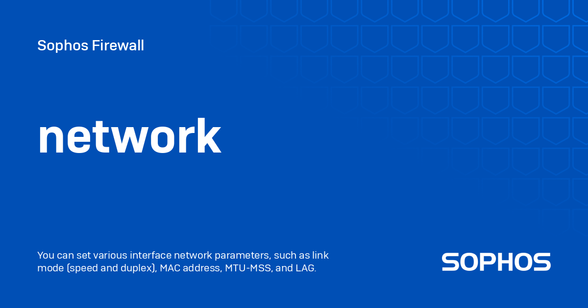 network - Sophos Firewall