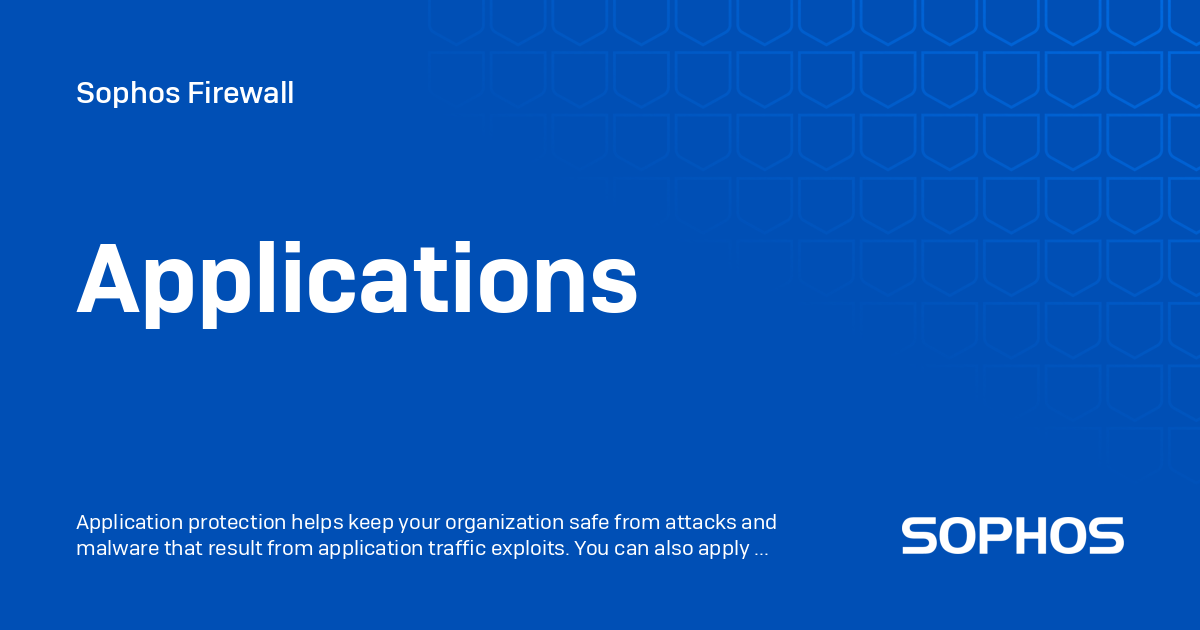 Applications - Sophos Firewall
