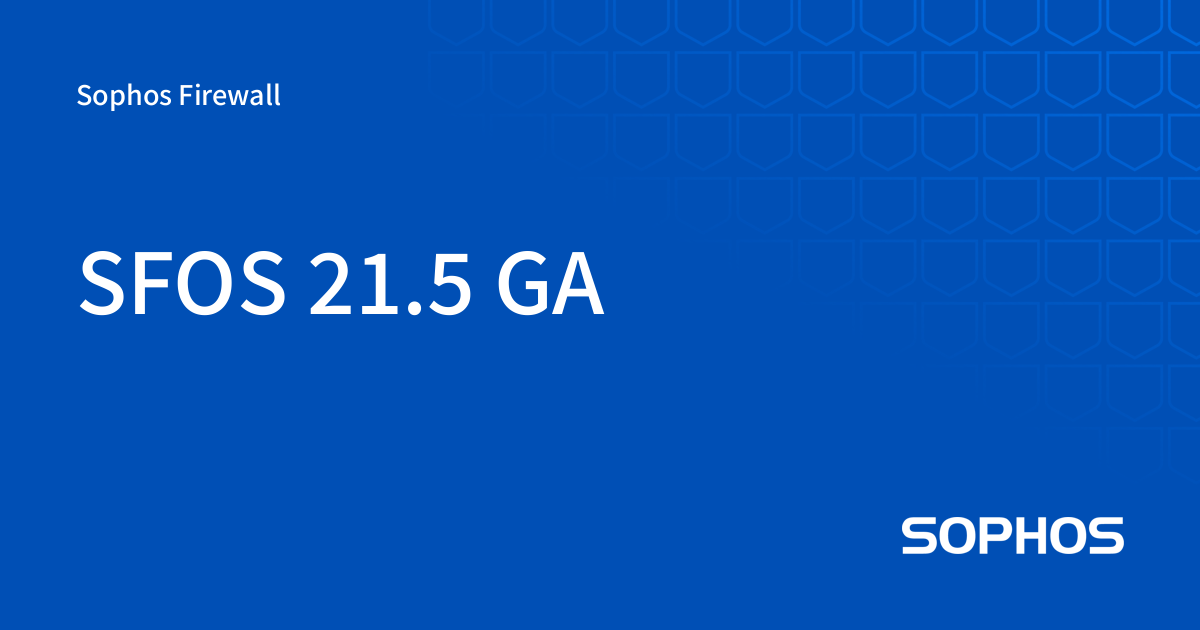 Sophos Firewall