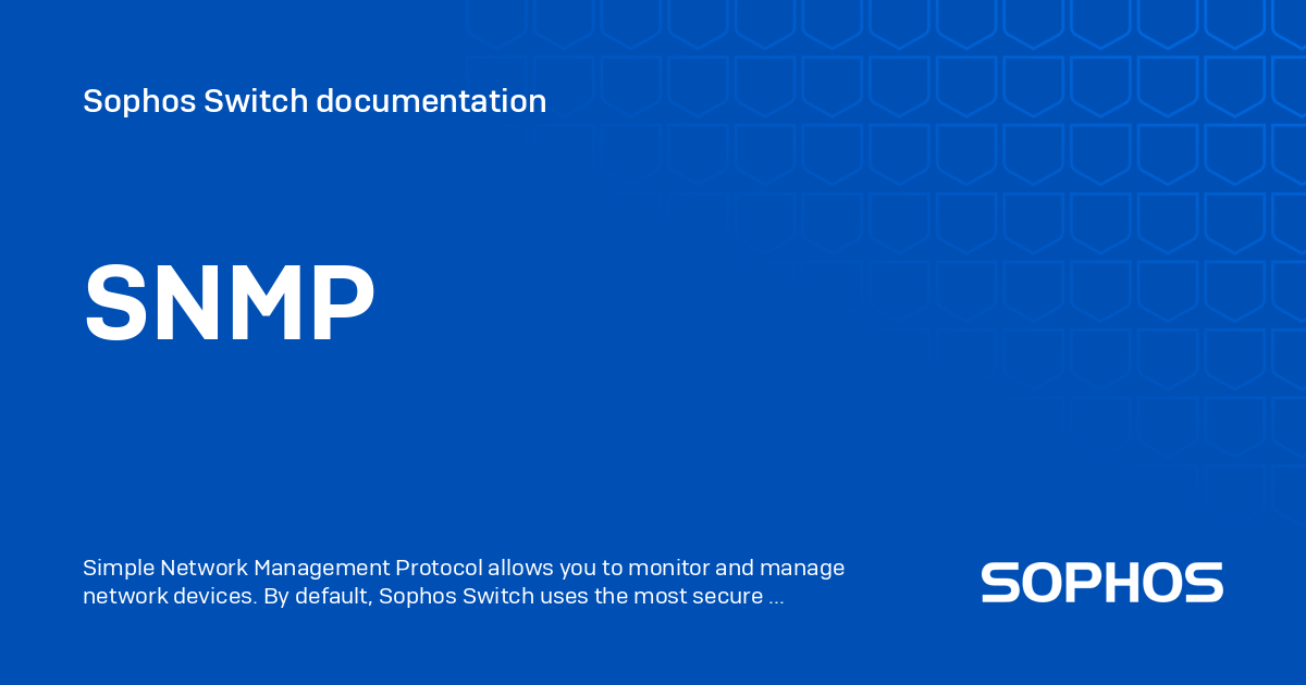 SNMP - Sophos Switch documentation
