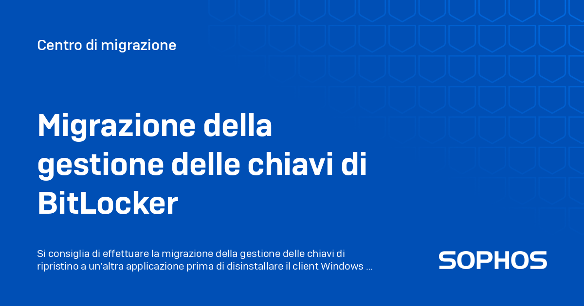 Migrazione della gestione delle chiavi di BitLocker - Centro di migrazione